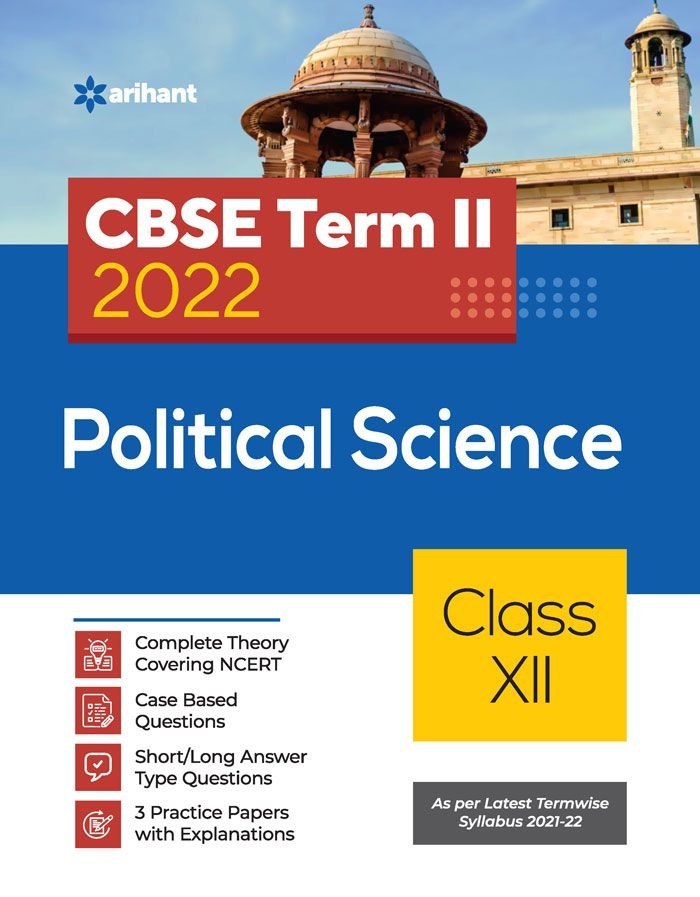 cbse-political-science-term-2-class-12-for-2022-exam-cover-theory-and